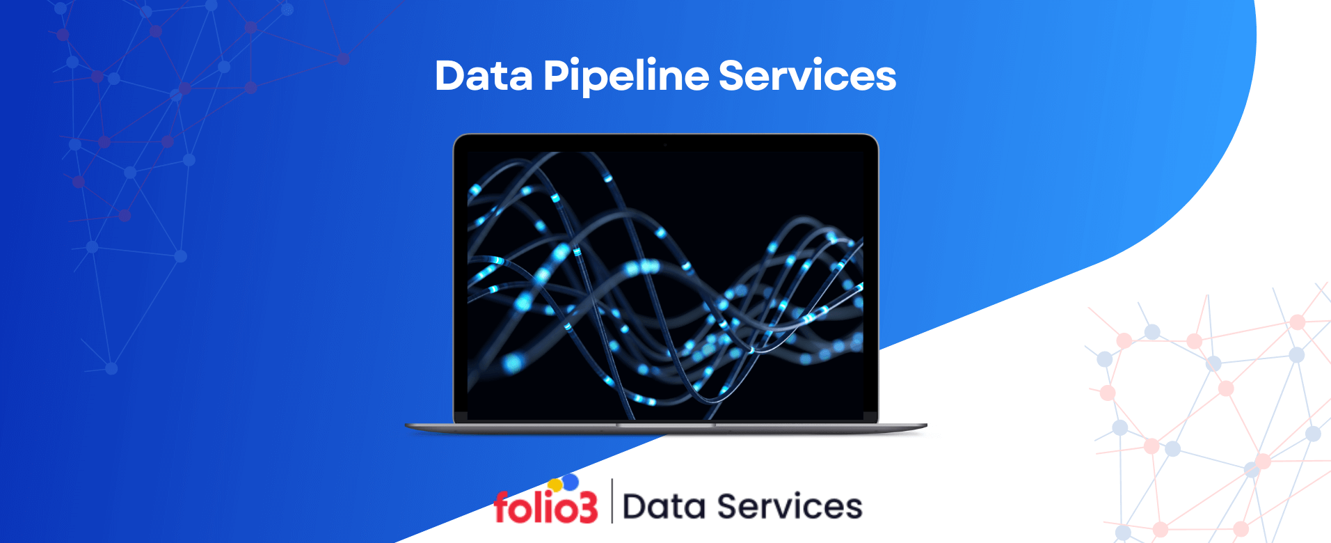 Data Pipeline Services