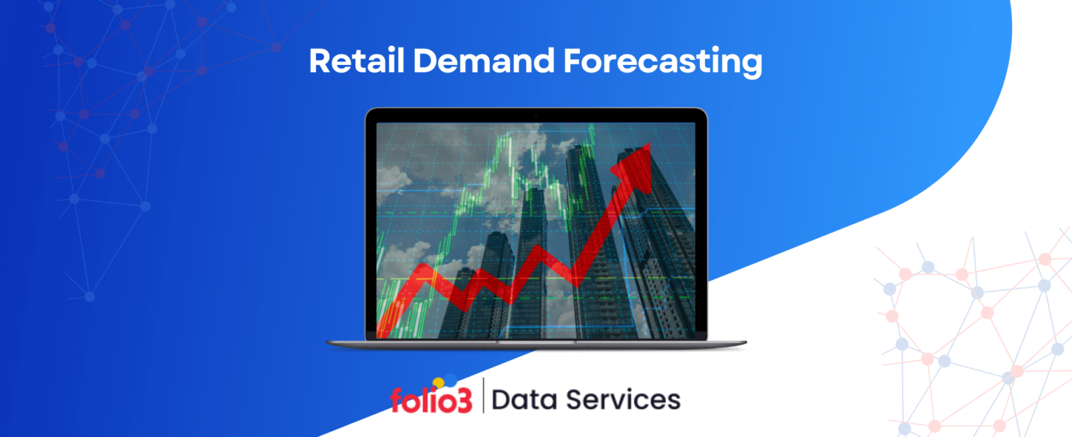 Retail Demand Forecasting | Importance & Key Techniques