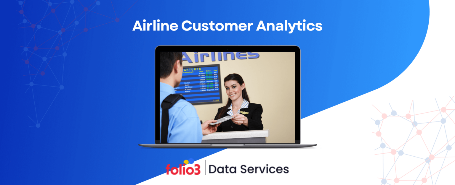 Airline Customer Analytics: Use Cases & Benefits