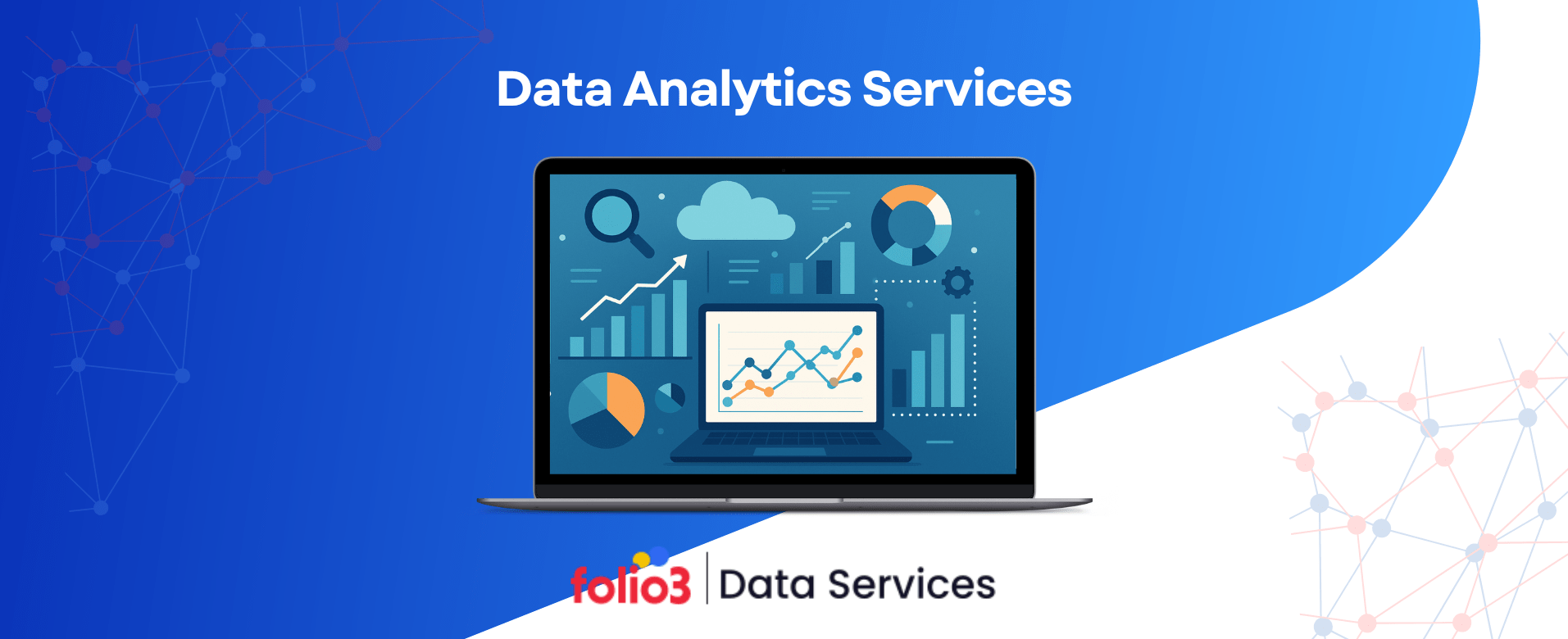Data Analytics Solutions & Services That Drive Results