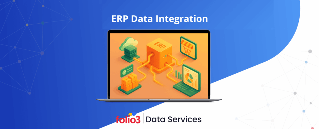 ERP Data Integration: Tools, Features & Real-World Examples